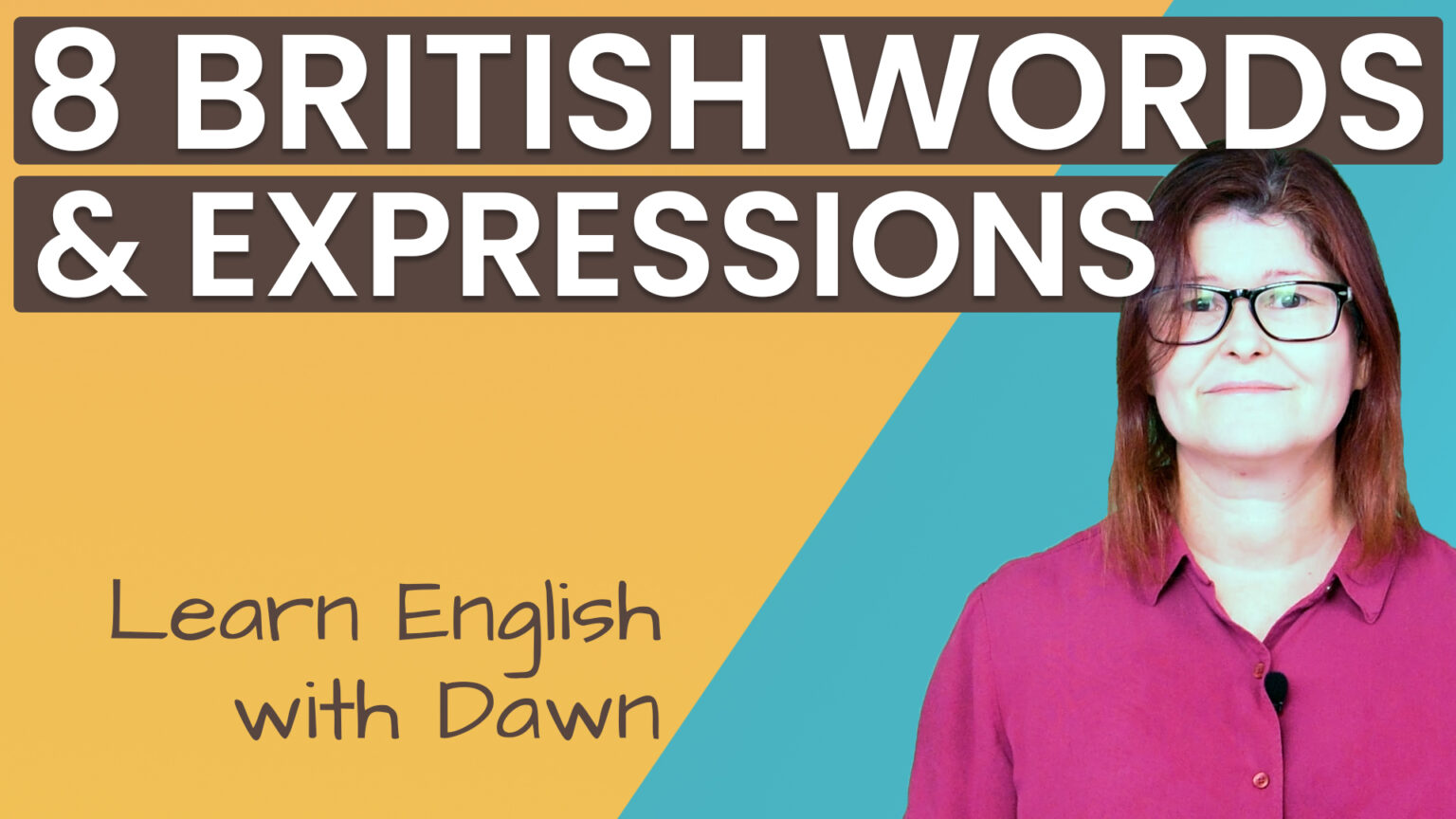 8 British Words and Expressions » Daybreak English